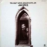 You Dont Mess Around With Jim Guitar Chords by Artist Jim Croce